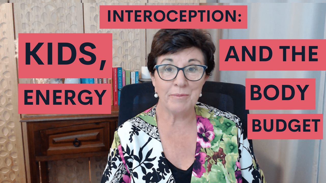Interoception: Kids, energy and the body budget - Maggie Dent