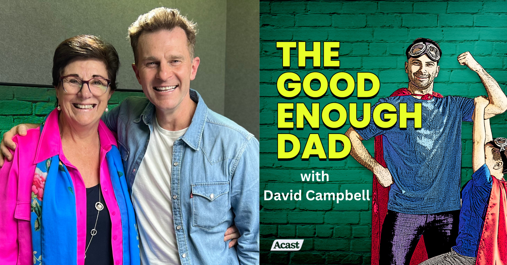 S1 E7 - The Good Enough Dad with David Campbell – 'Your past does not ...