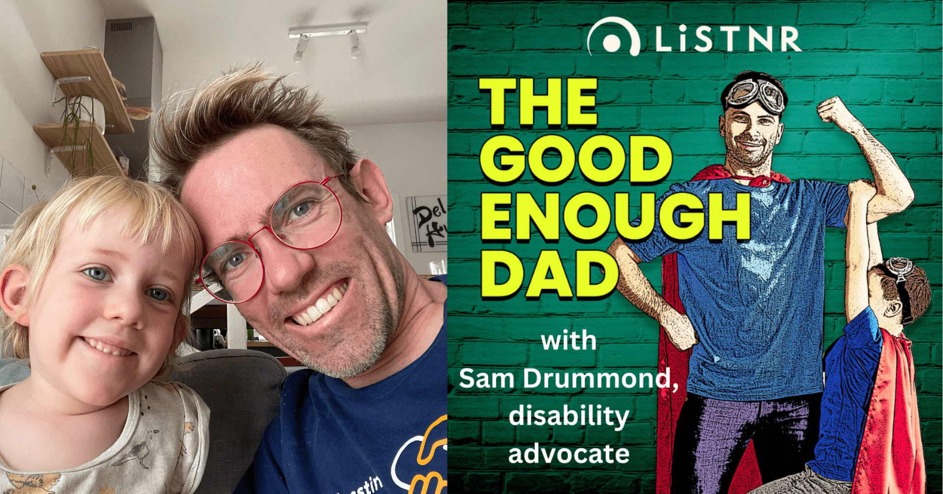 S1 E 25 The Good Enough Dad with Sam Drummond - Why kids need agency ...
